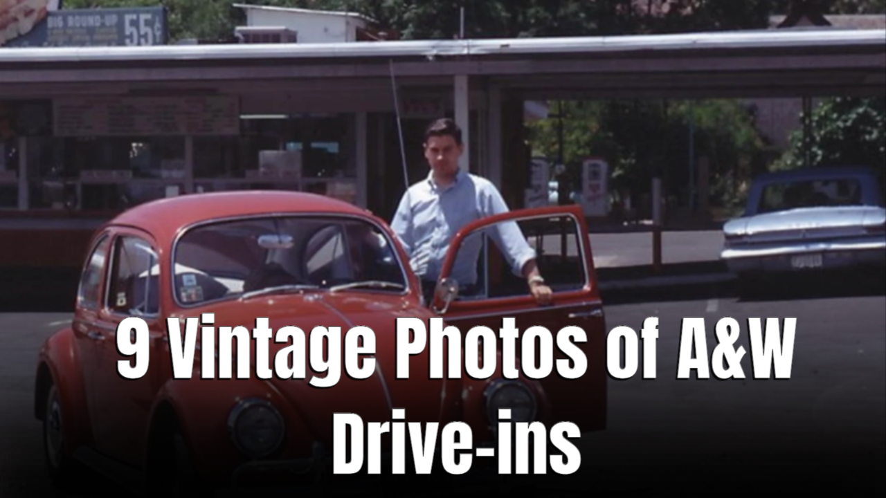9 vintage photos of A&W drive-ins