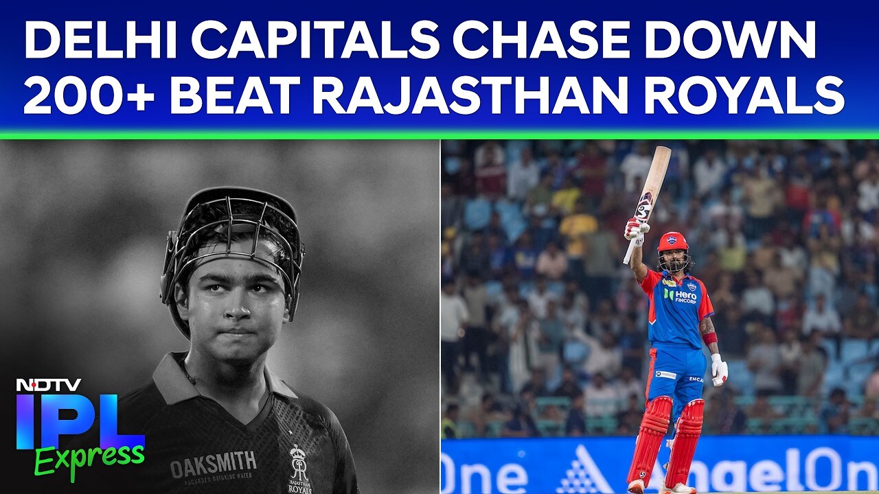 RR vs DC Match Highlights | KL Rahul Shine In DC' 7-Wicket Win Over ...