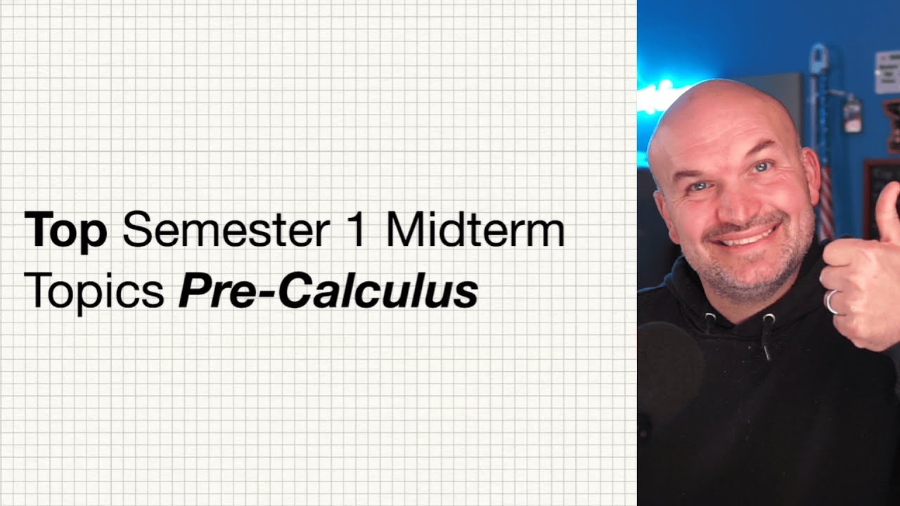 Precalc semester 1 midterm review in one video