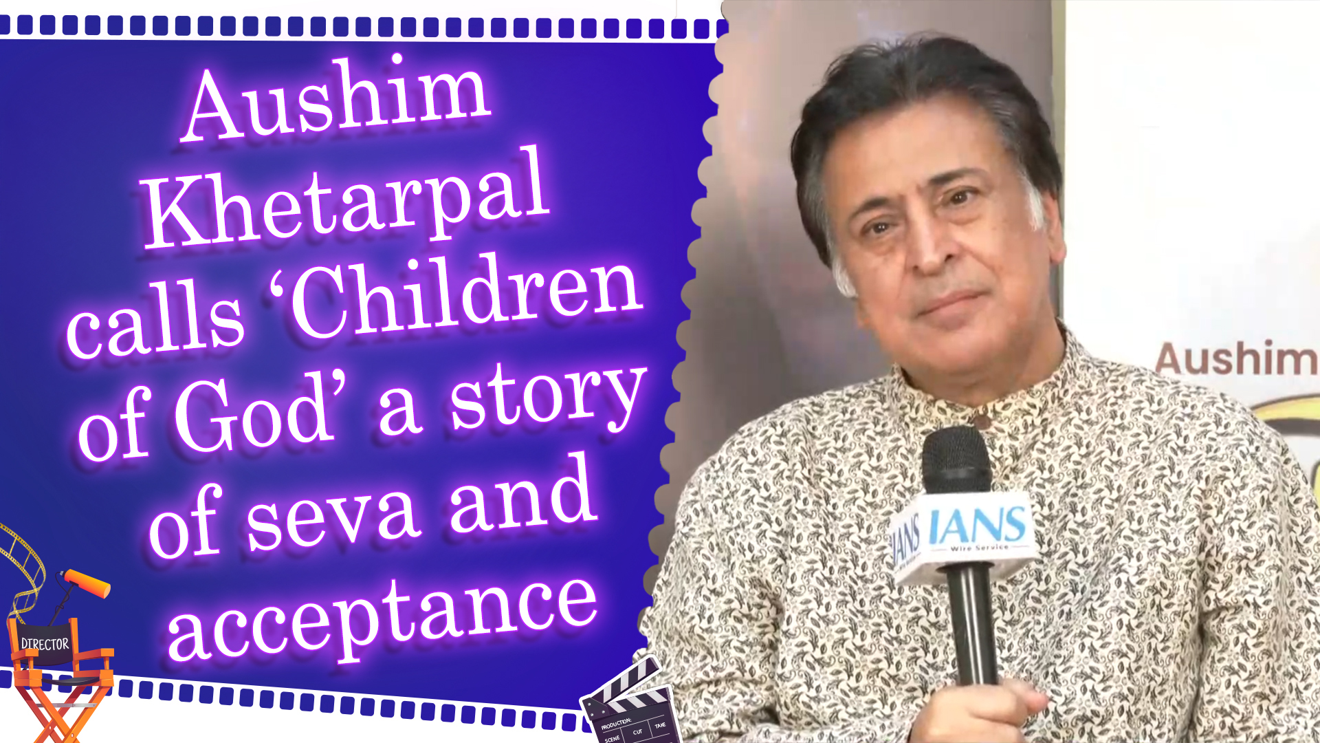 IANS exclusive: Aushim Khetarpal says 'Children of God' draws on ...