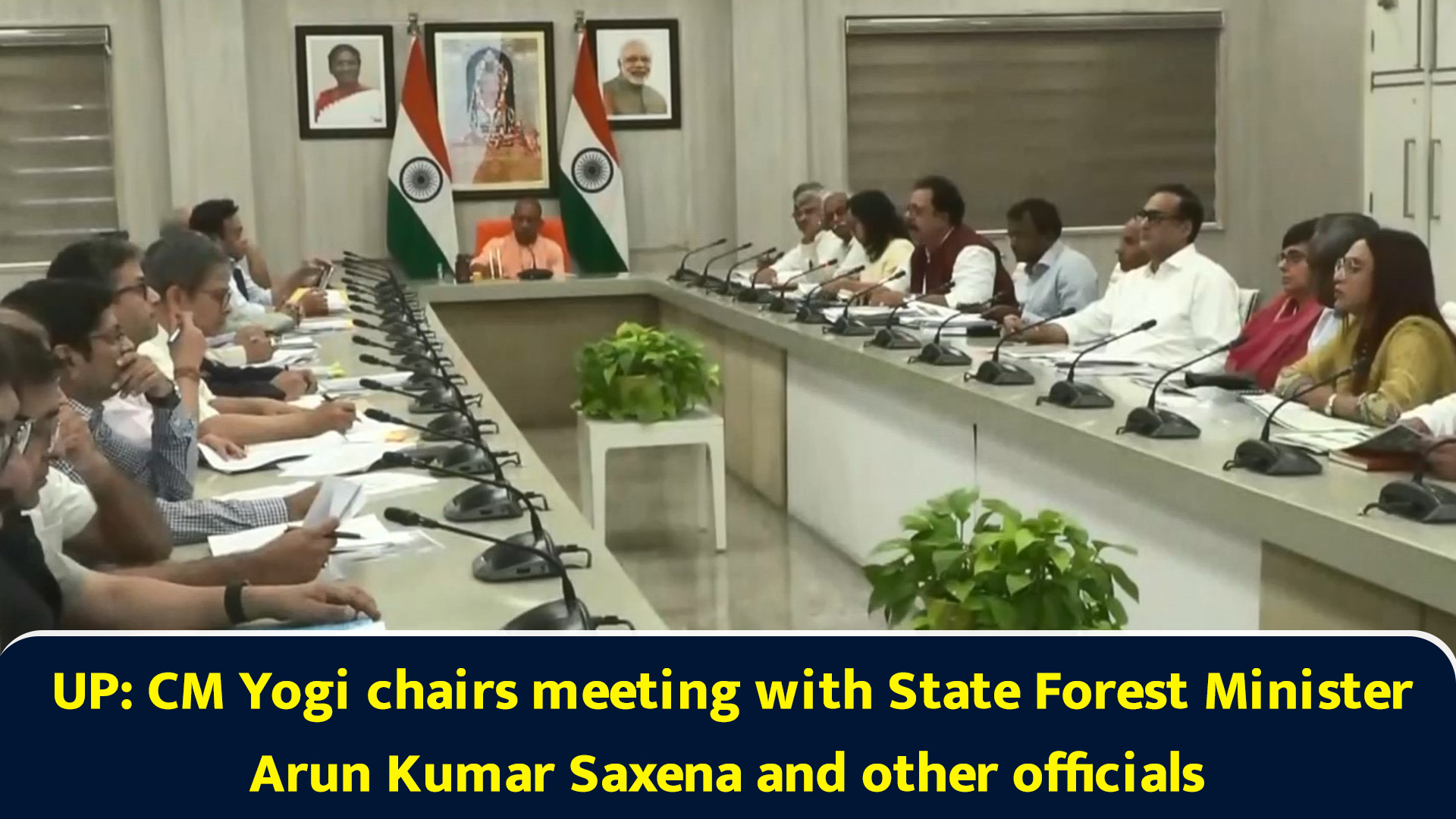 UP: CM Yogi chairs meeting with State Forest Minister Arun Kumar Saxena ...