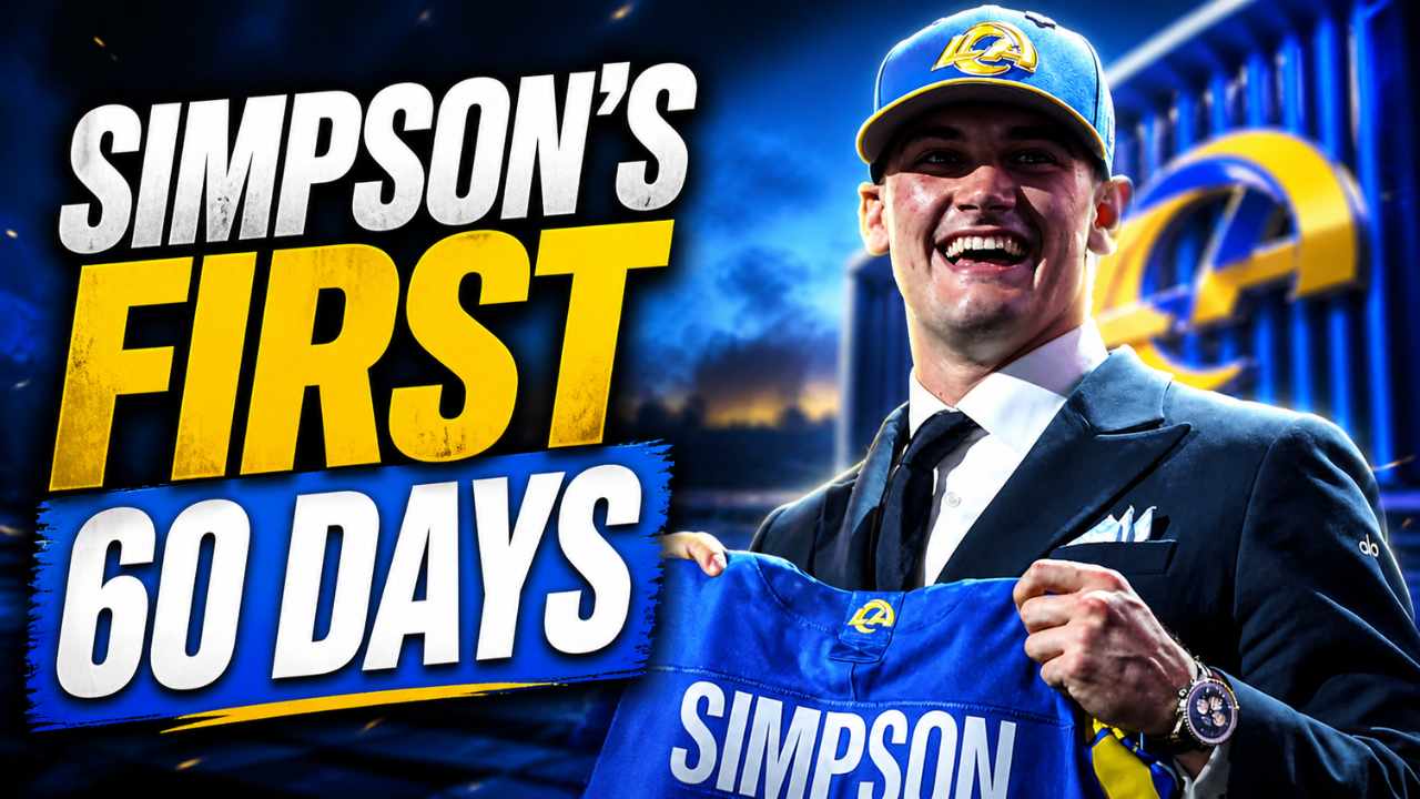 Why Ty Simpson’s first 60 days with the Rams could make or break his career