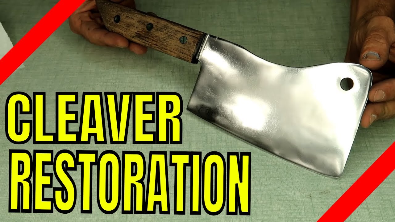 Restoring and Modifyng Vintage Cleaver