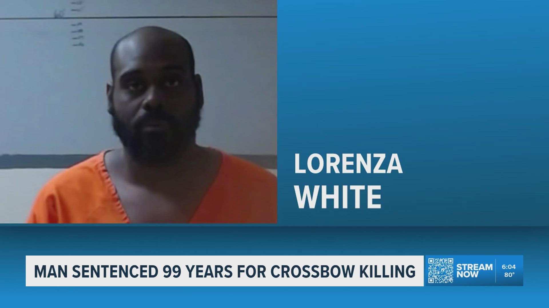 San Augustine County man sentenced to 99 years for fatal crossbow attack