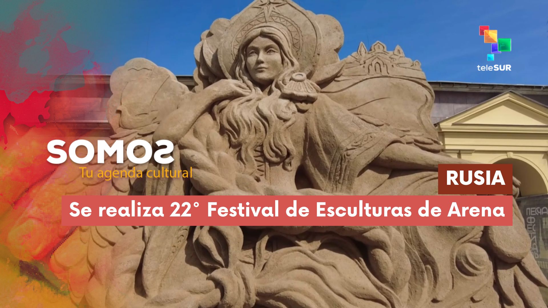 SOMOS | Rusia | Se realiza 22° Festival de Esculturas de Arena 04-05-2026