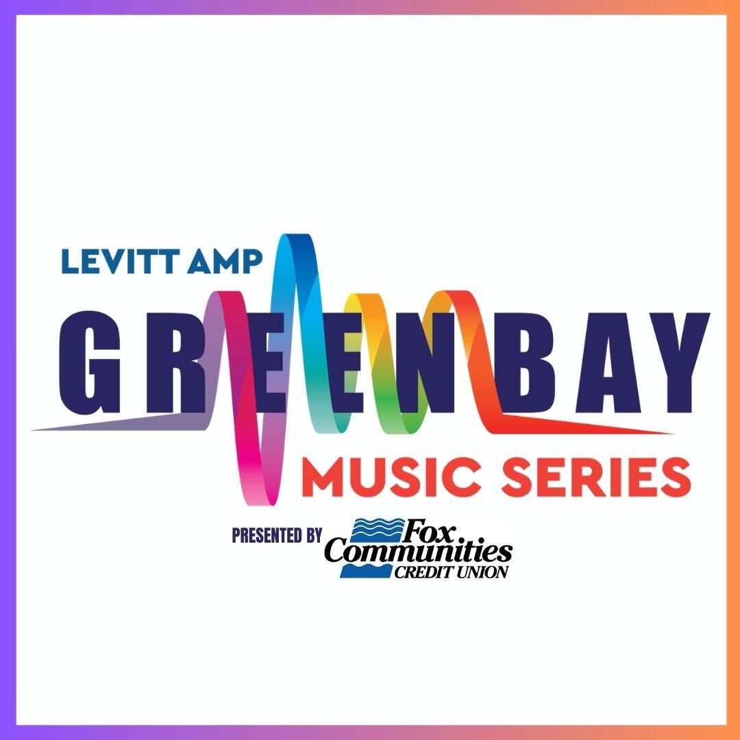 Levitt AMP Green Bay Music Series announces 2026 lineup