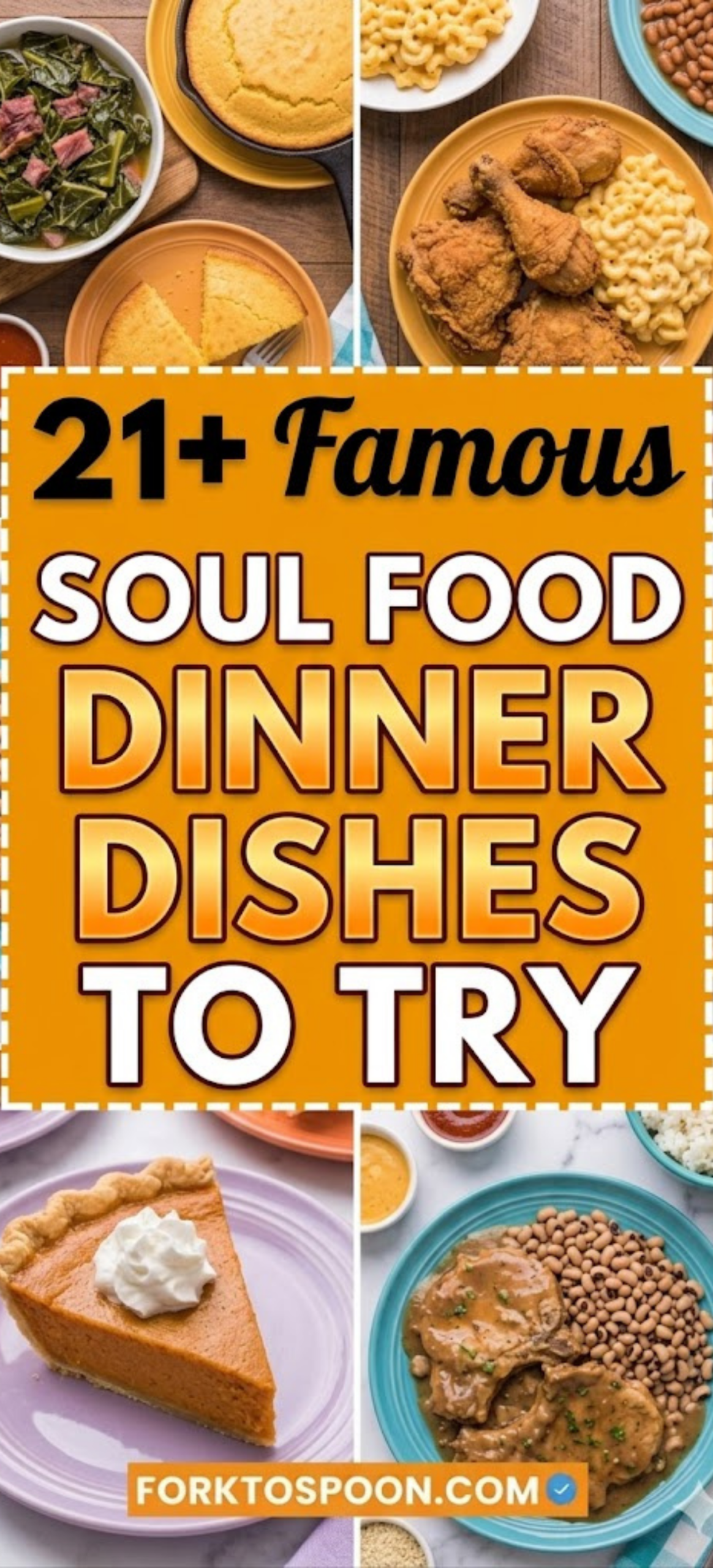 21+ famous Soul Food dinner dishes to try