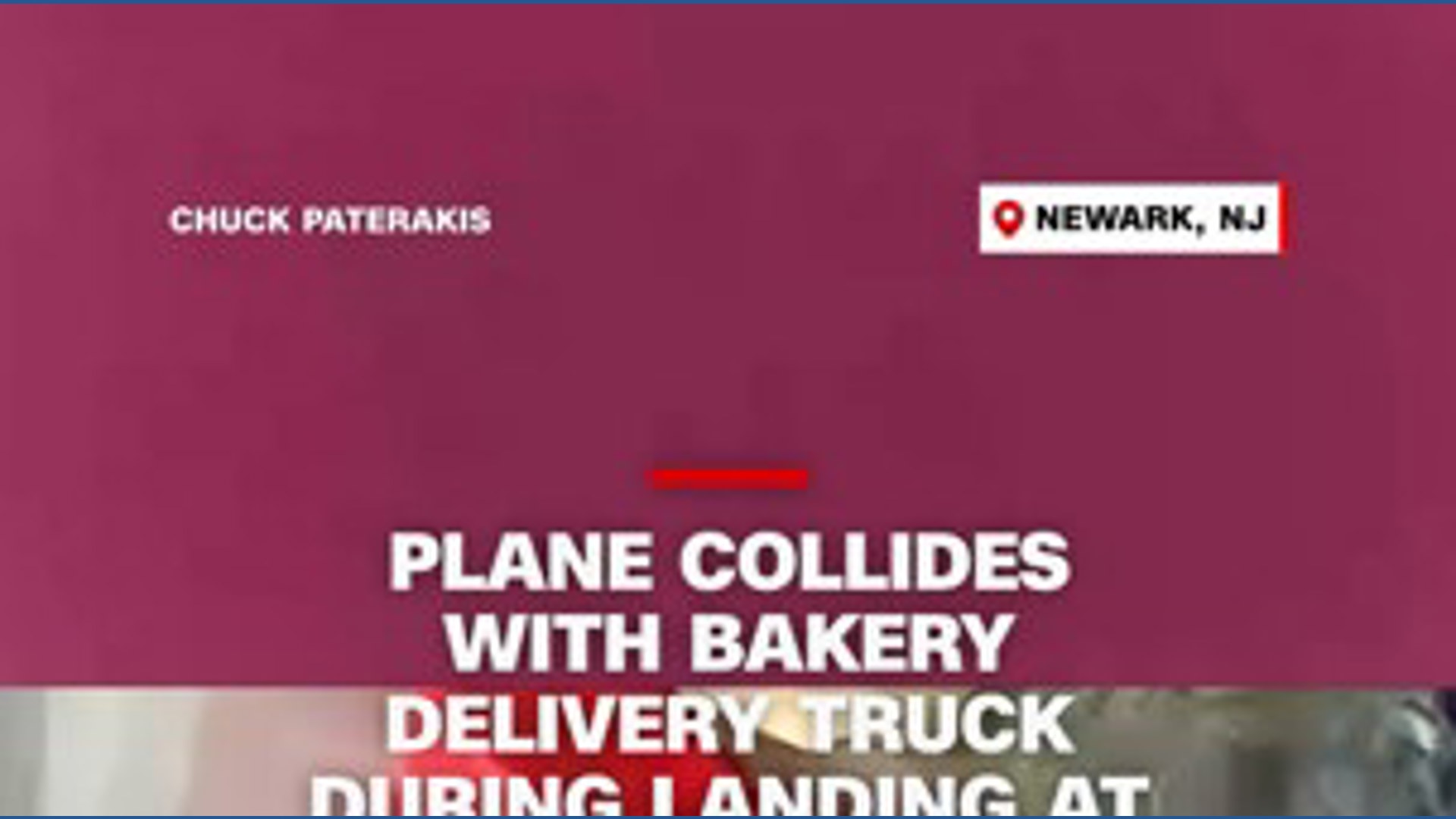 United plane collides with truck in New Jersey