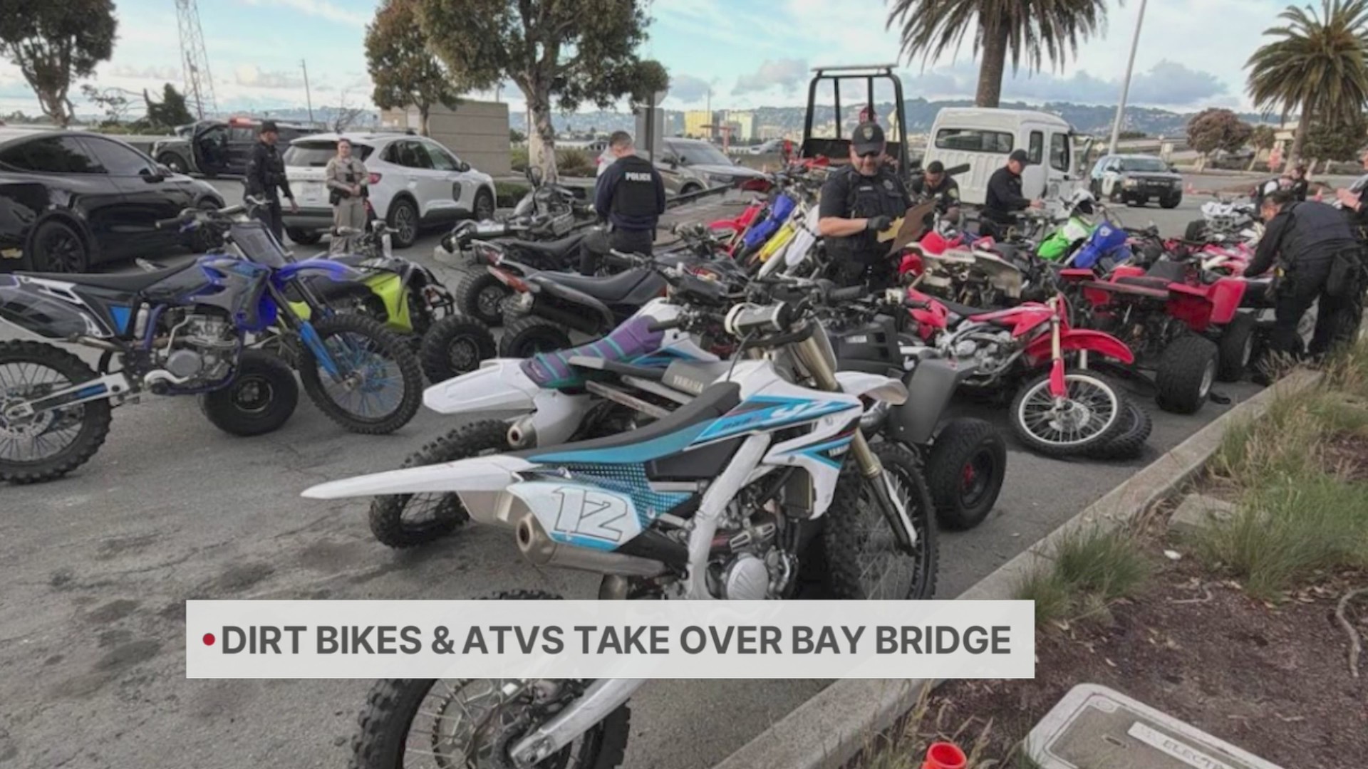 OPD talks dirt bike and ATV Bay Bridge takeover