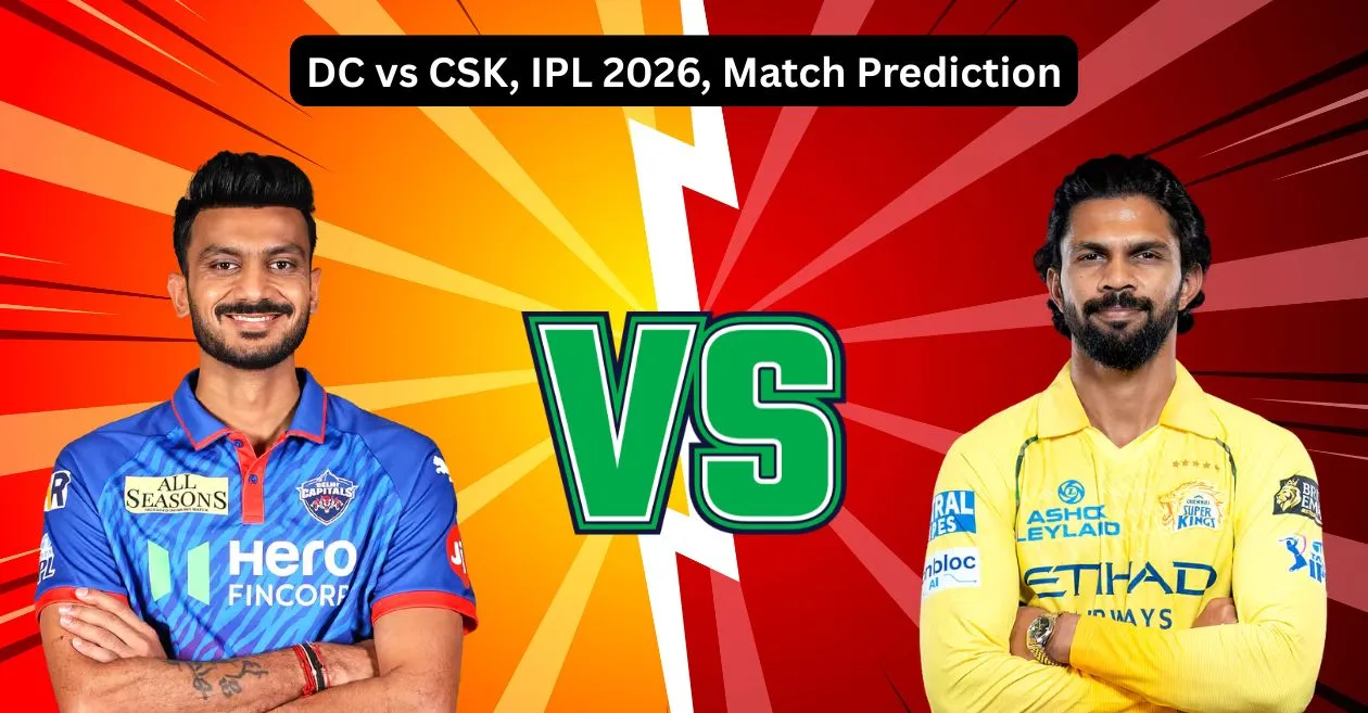 DC vs CSK, IPL 2026, match prediction: Who will win today’s game ...