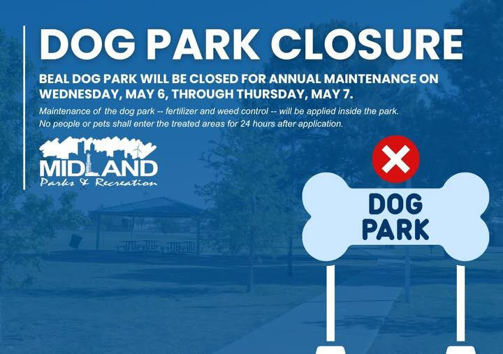 Beal Dog Park in Midland closed for maintenance