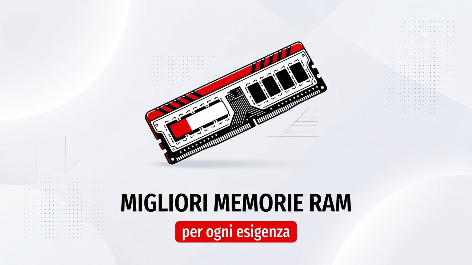 Migliori memorie RAM (giugno 2026)