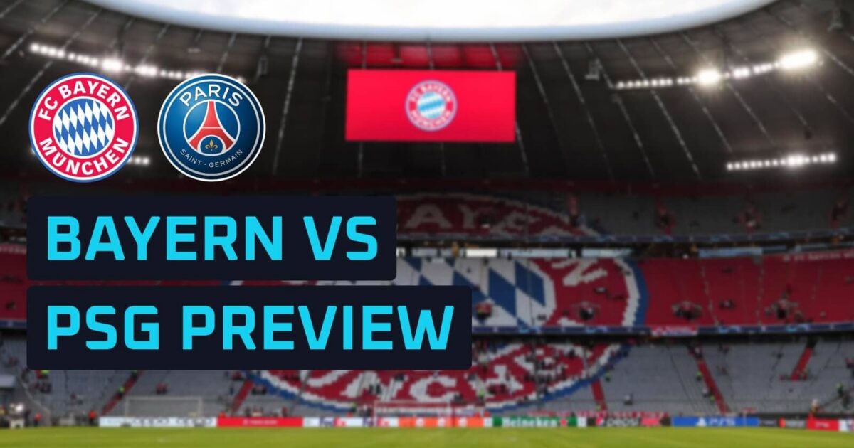 Bayern Munich v PSG: Prediction, team news, line-ups and odds