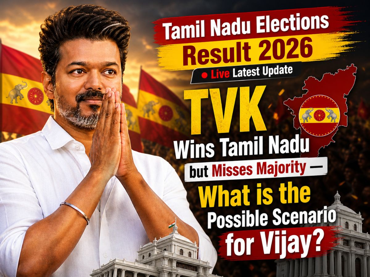 Tamil Nadu elections result 2026 live latest update: TVK wins Tamil ...