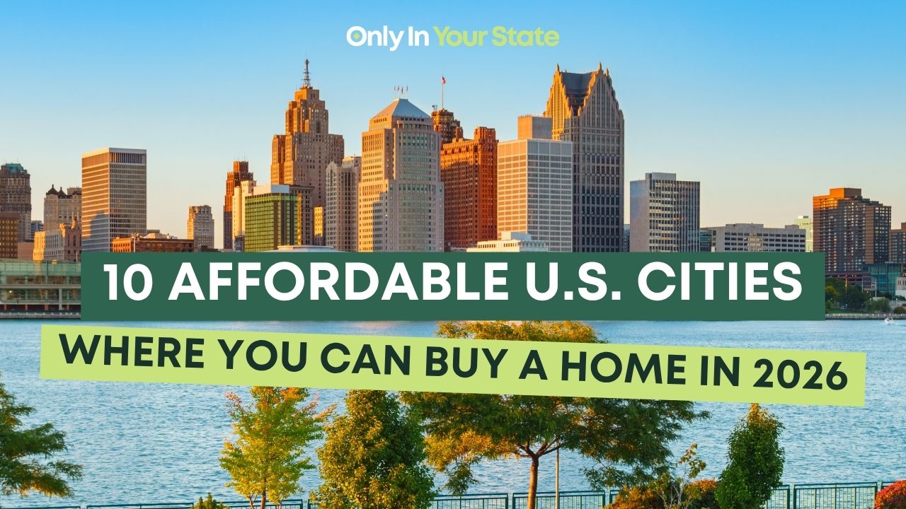 10 US cities where you can still afford to buy a home in 2026