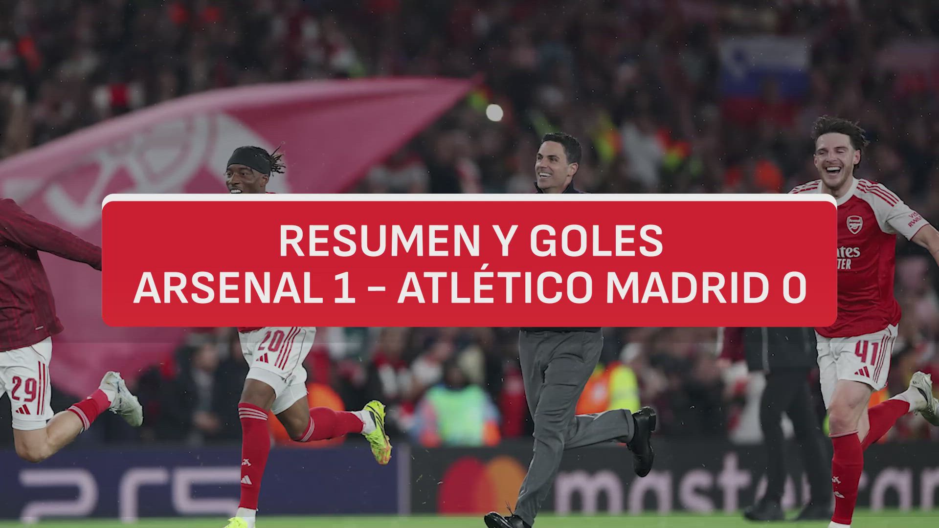 Resumen, goles y polémicas del Arsenal 1 - Atlético de Madrid 0