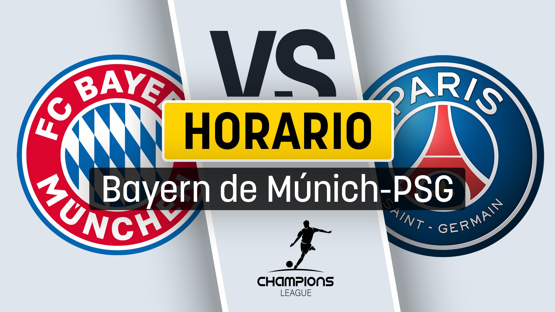 Horario Bayern – PSG: a qué hora es y dónde ver gratis en directo ...