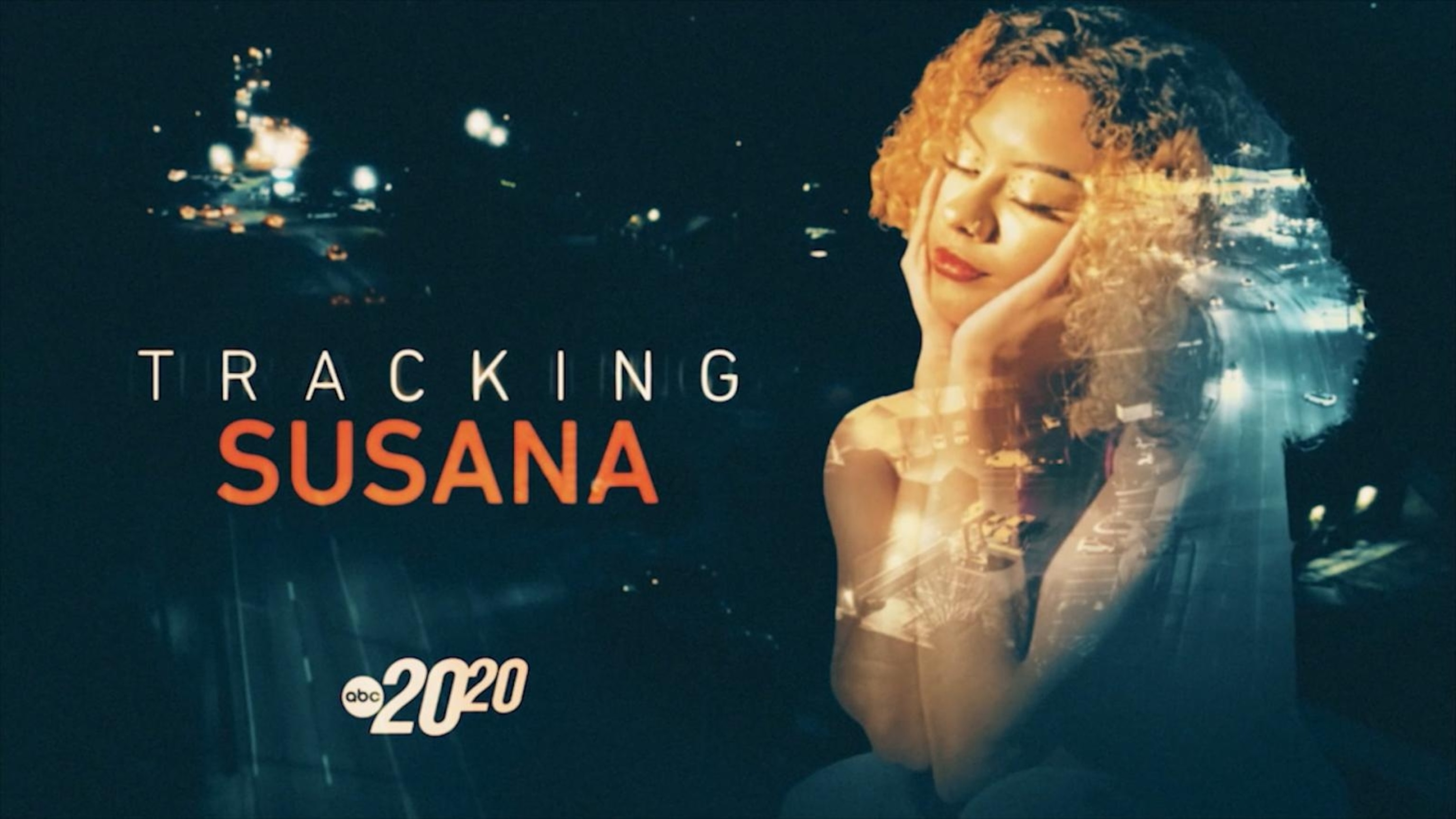 Trailer: 20/20 'Tracking Susana' airs May 8th on ABC