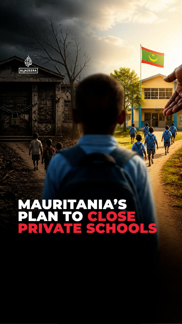 Mauritania’s plan to close private schools sparks backlash