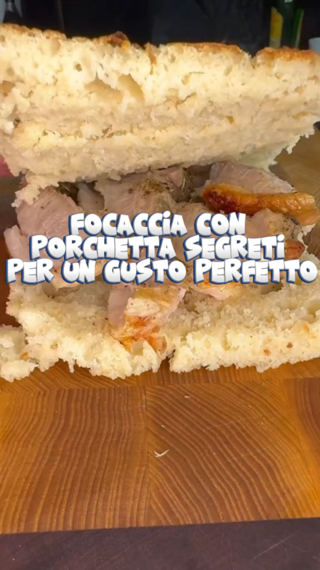 Focaccia con porchetta segreti per un gusto perfetto
