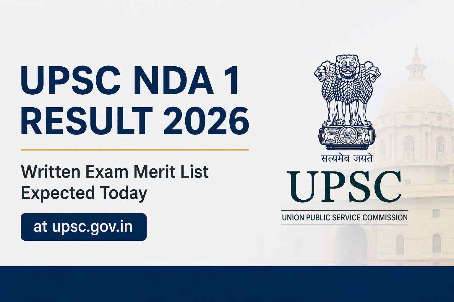 UPSC NDA 1 result 2026: Written exam merit list expected today at upsc ...