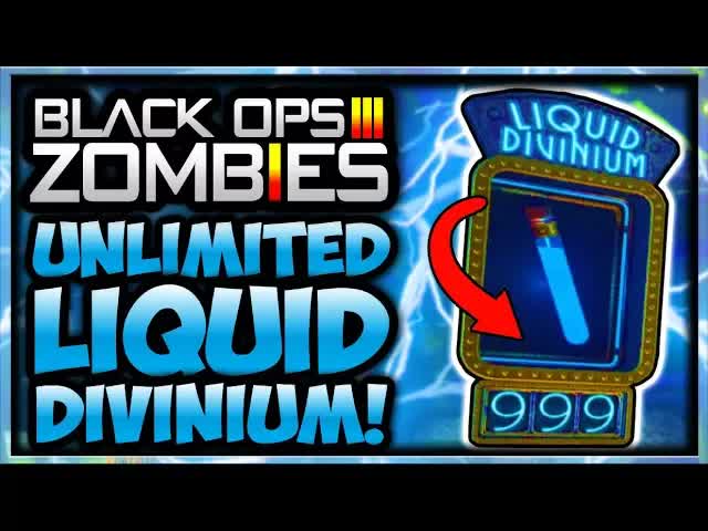 New best unlimited liquid divinium farming technique! (Black Ops 3 ...