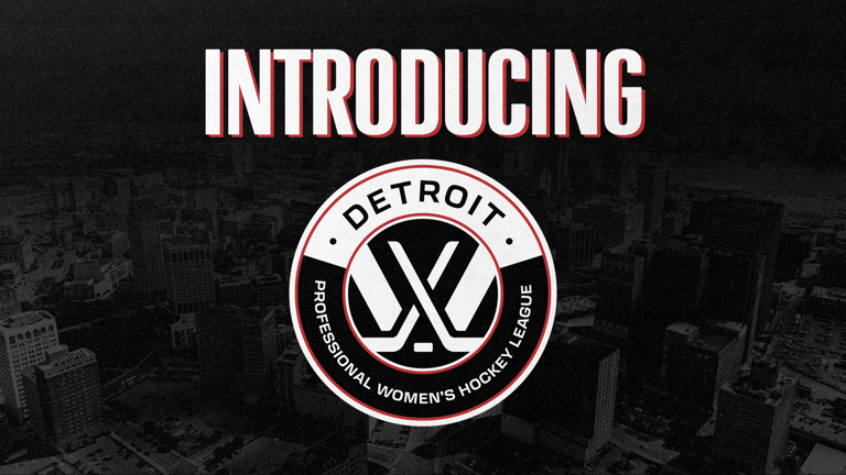 Detroit to get a Professional Women's Hockey League team in 2026
