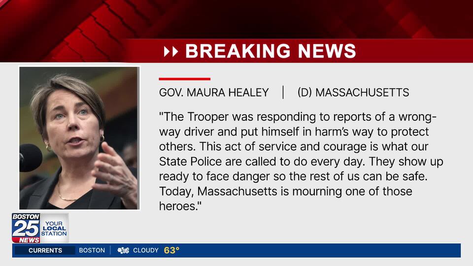 'Heartbroken': Mass State Police, Gov. Maura Healey issue statements on ...