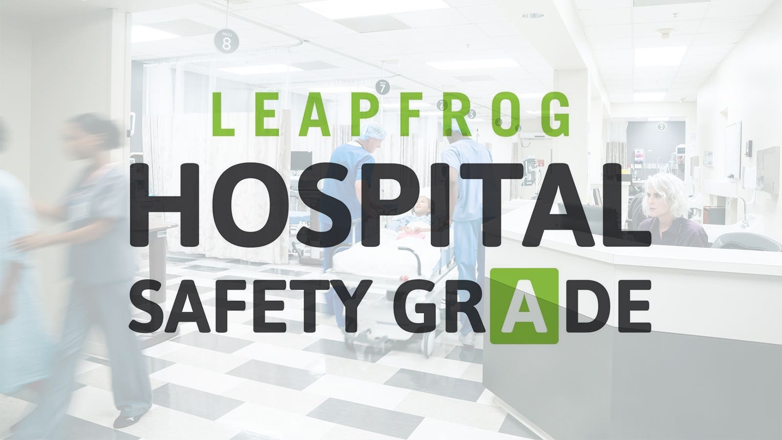 Leapfrog's safety grades give 372 hospitals straight As, but 5 get an F