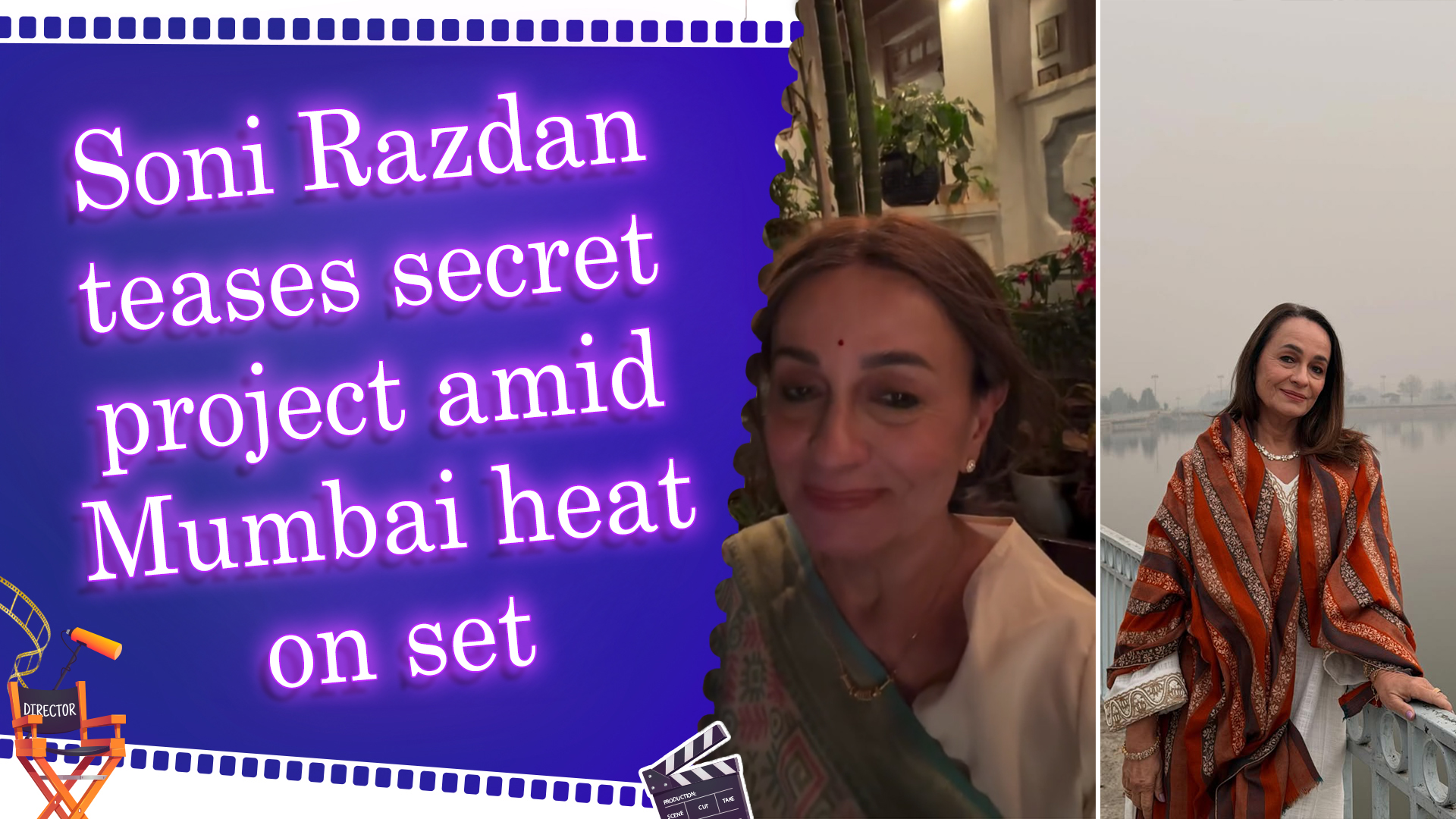 Soni Razdan shares candid on-set struggles in Mumbai heat, says, "It’s ...