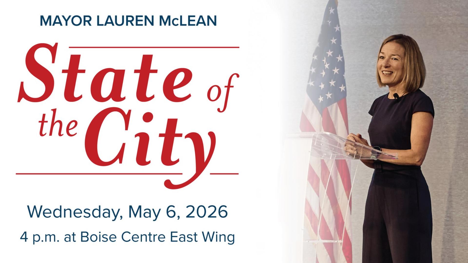 Boise Mayor Lauren McLean's 2026 State of the City address