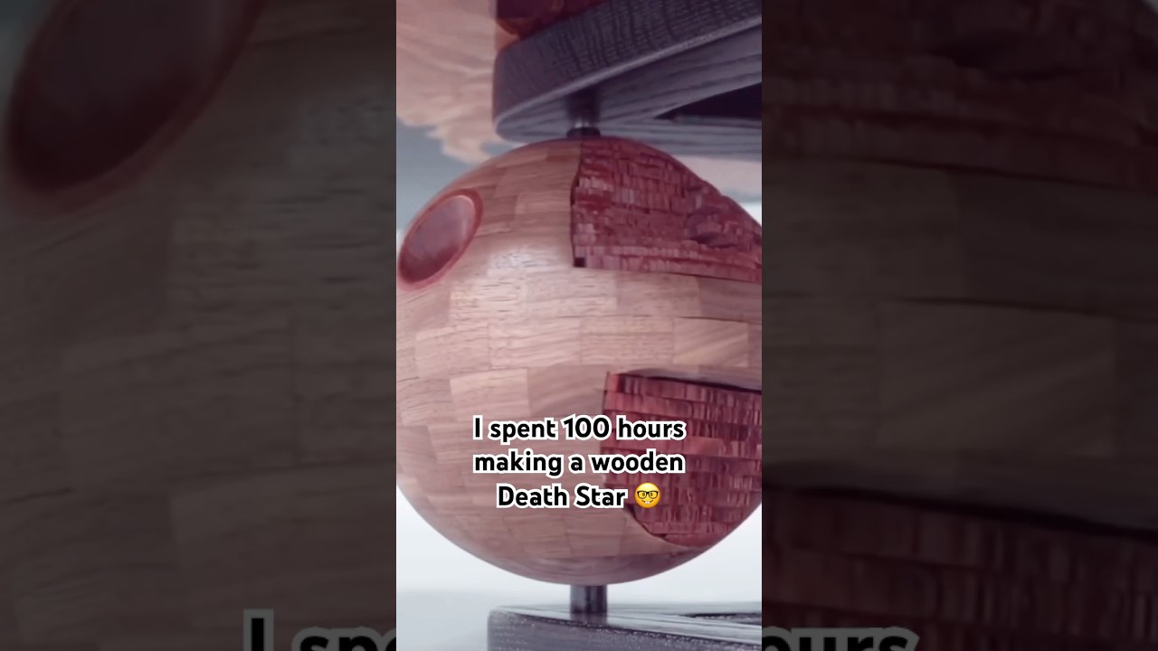 I spent weeks building a wooden Death Star