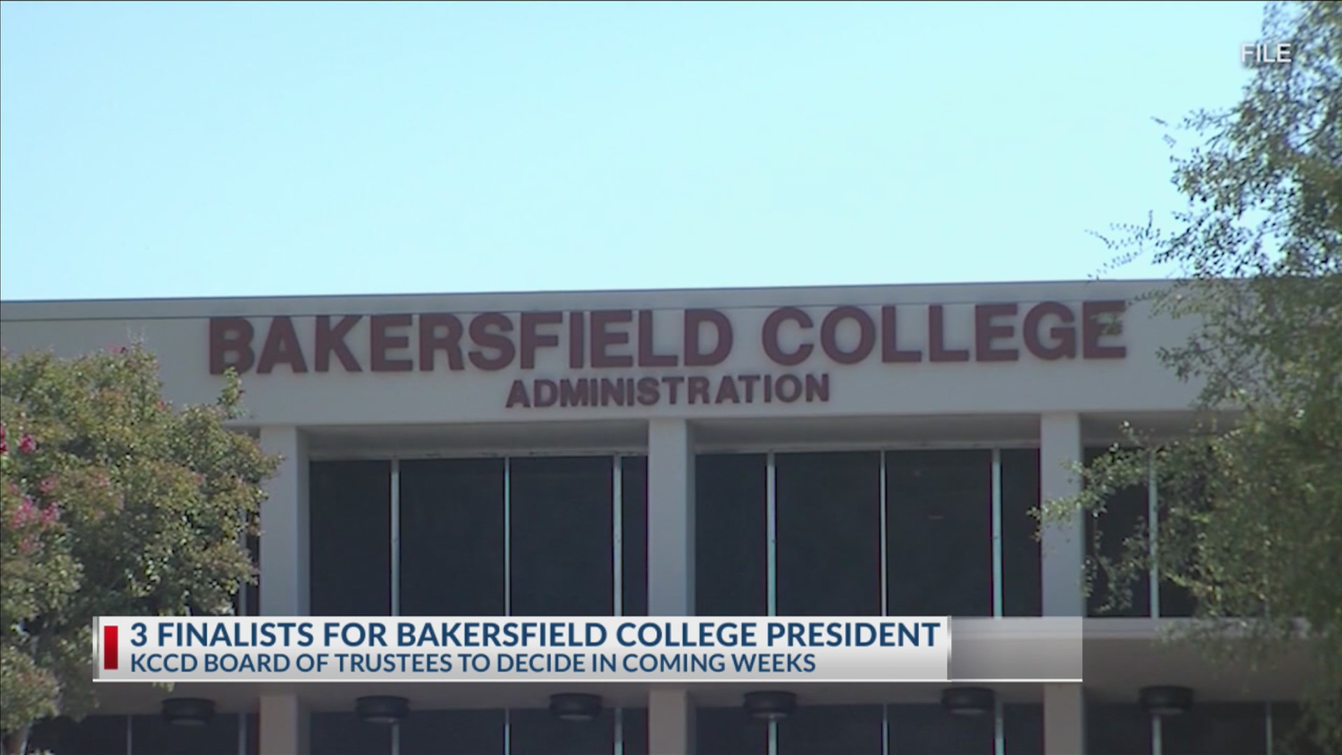 3 finalists for Bakersfield College president