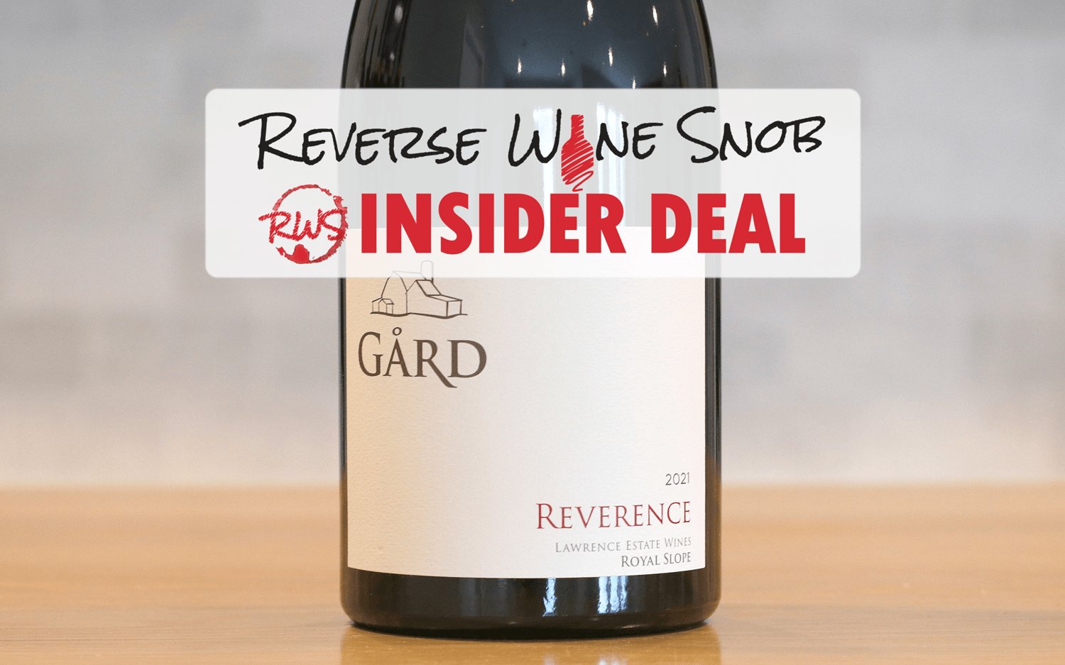 Insider deal! 96-point Gard Reverence 67% off