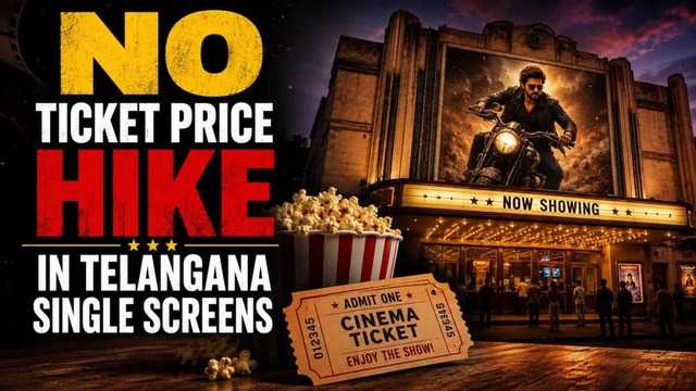 No more ticket price hikes for single screens in Telangana