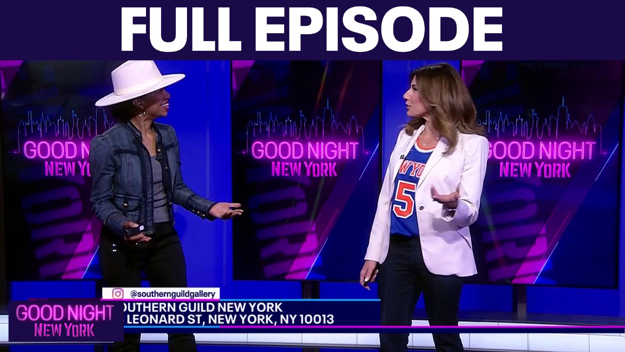 Good night New York full episode: May 11, 2026