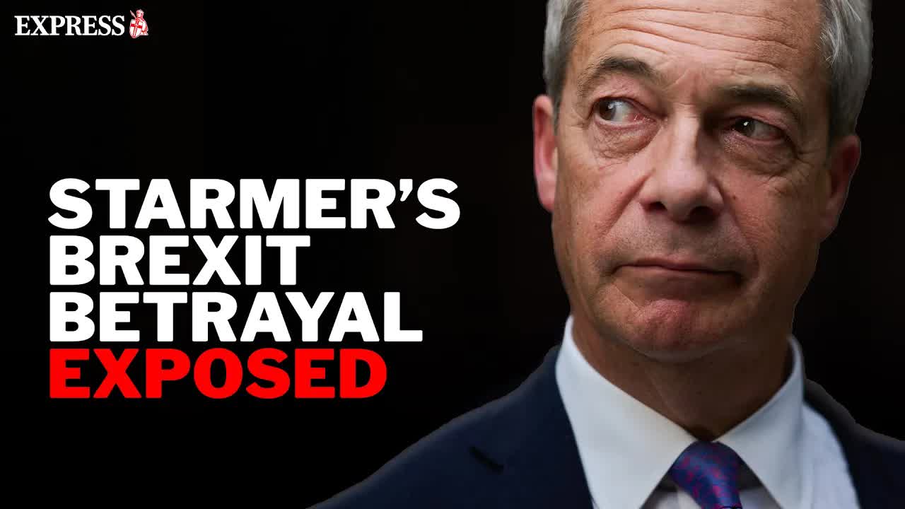 Farage slams Starmer's 'Brexit betrayal' and EU re-alignment