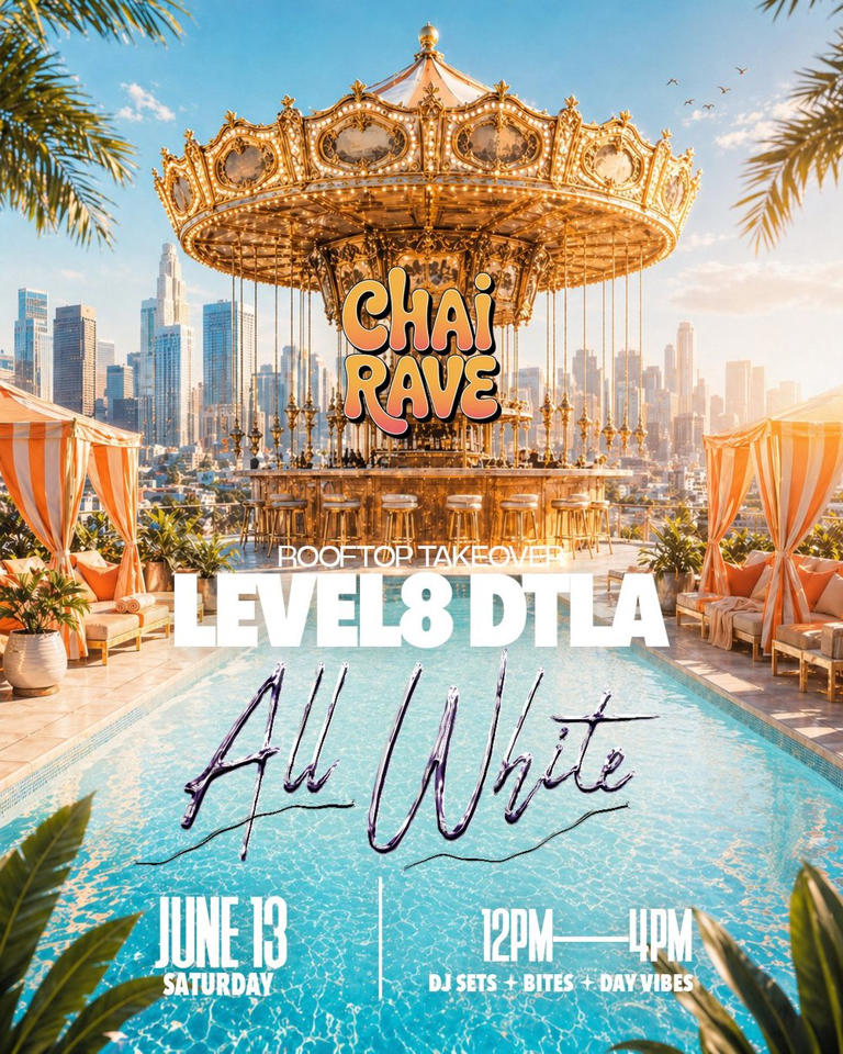 Chai rave LA at Level 8, LA