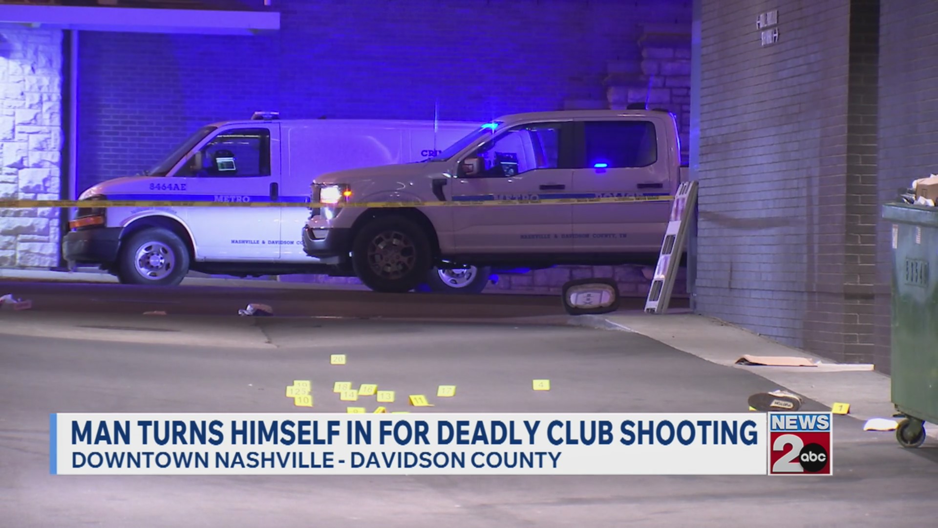 Man turns himself in for deadly La Danse club shooting