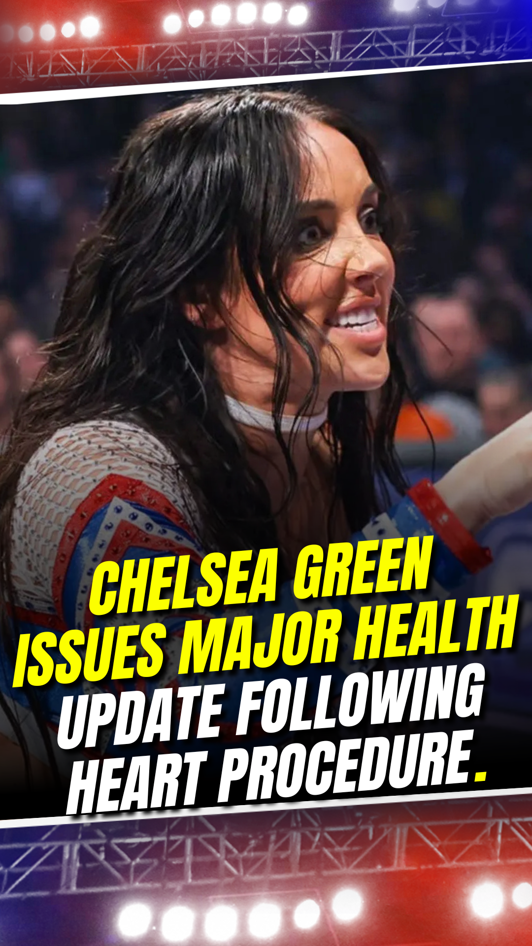 Chelsea Green shares major health update after surgery #ChelseaGreen # ...