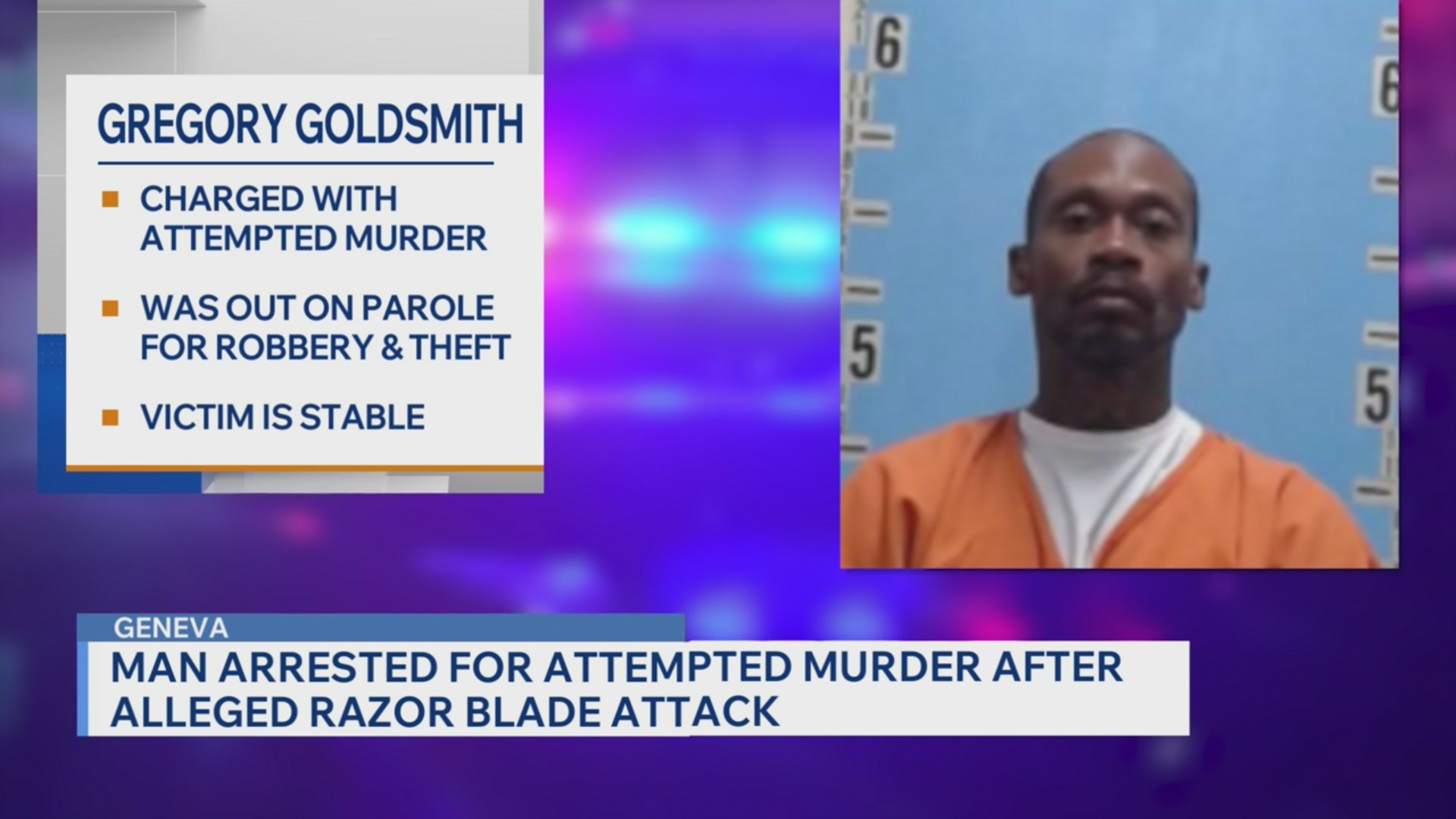 Geneva man arrested for allegedly attacking man with razor blade