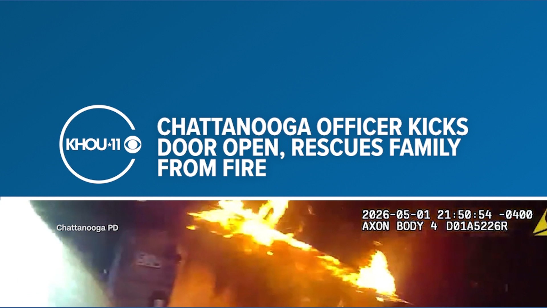 Chattanooga officer kicks door open, rescues family from fire