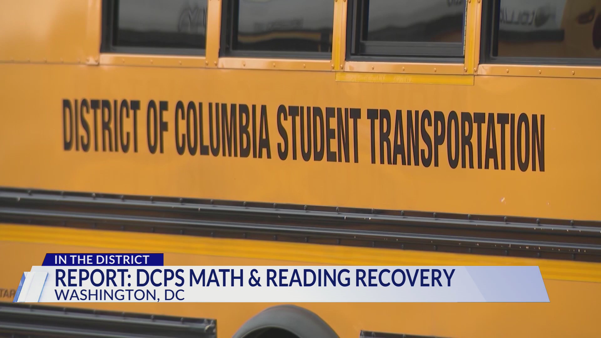 Report: DC students lead nation in academic recovery in math and reading