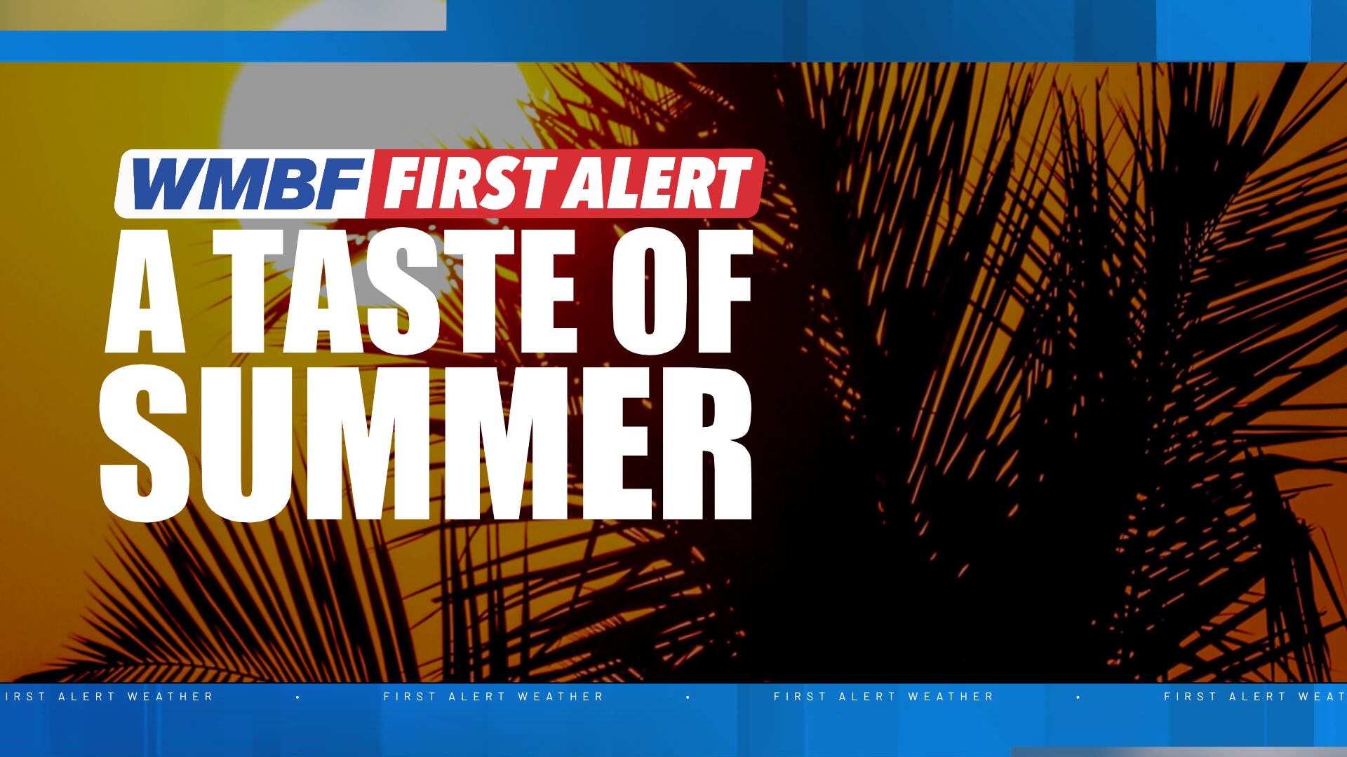 First alert: Mild Friday ahead of building summer warmth