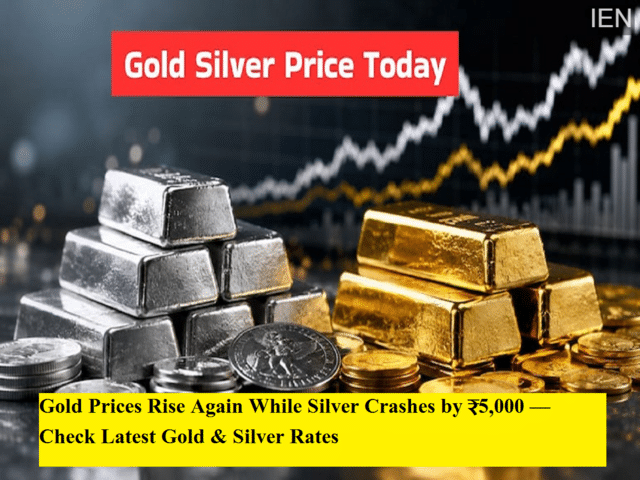 Gold prices rise again while silver crashes by ₹5,000 — check latest ...