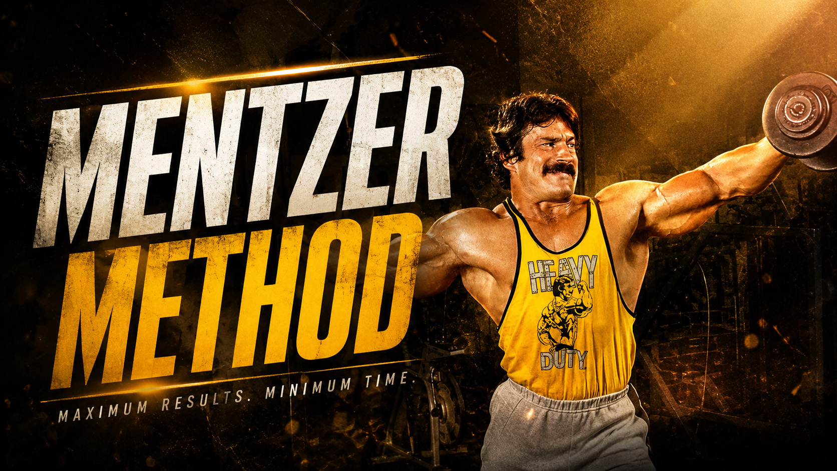 The Mike Mentzer heavy duty split that still works today