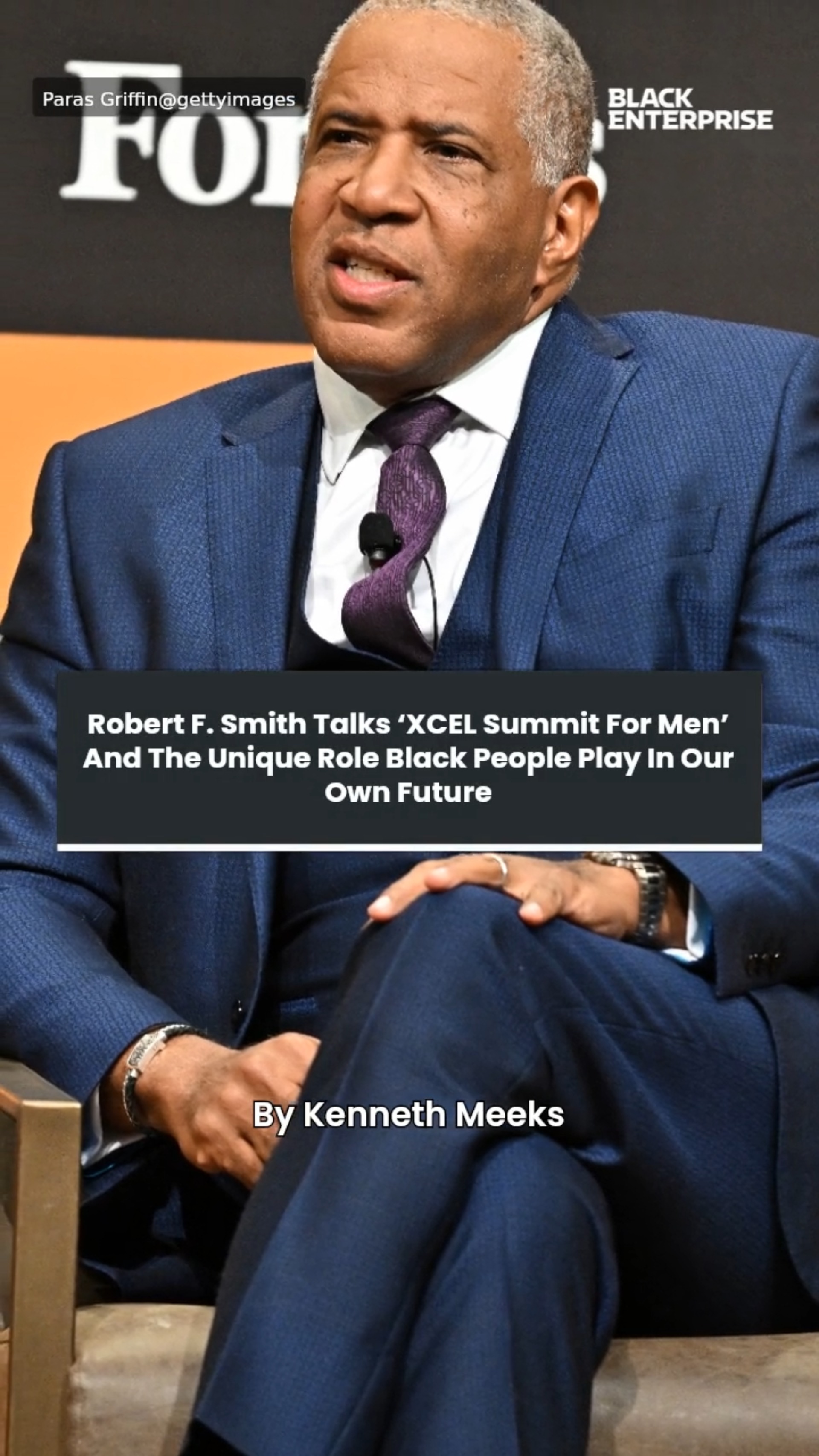 Robert F Smith talks 'XCEL Summit for Men' and the unique role Black ...