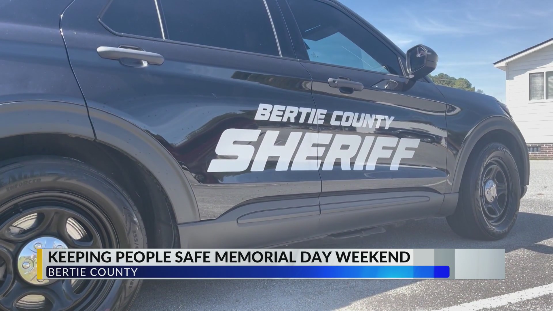 Bertie County law enforcement to be on high alert for Memorial Day weekend