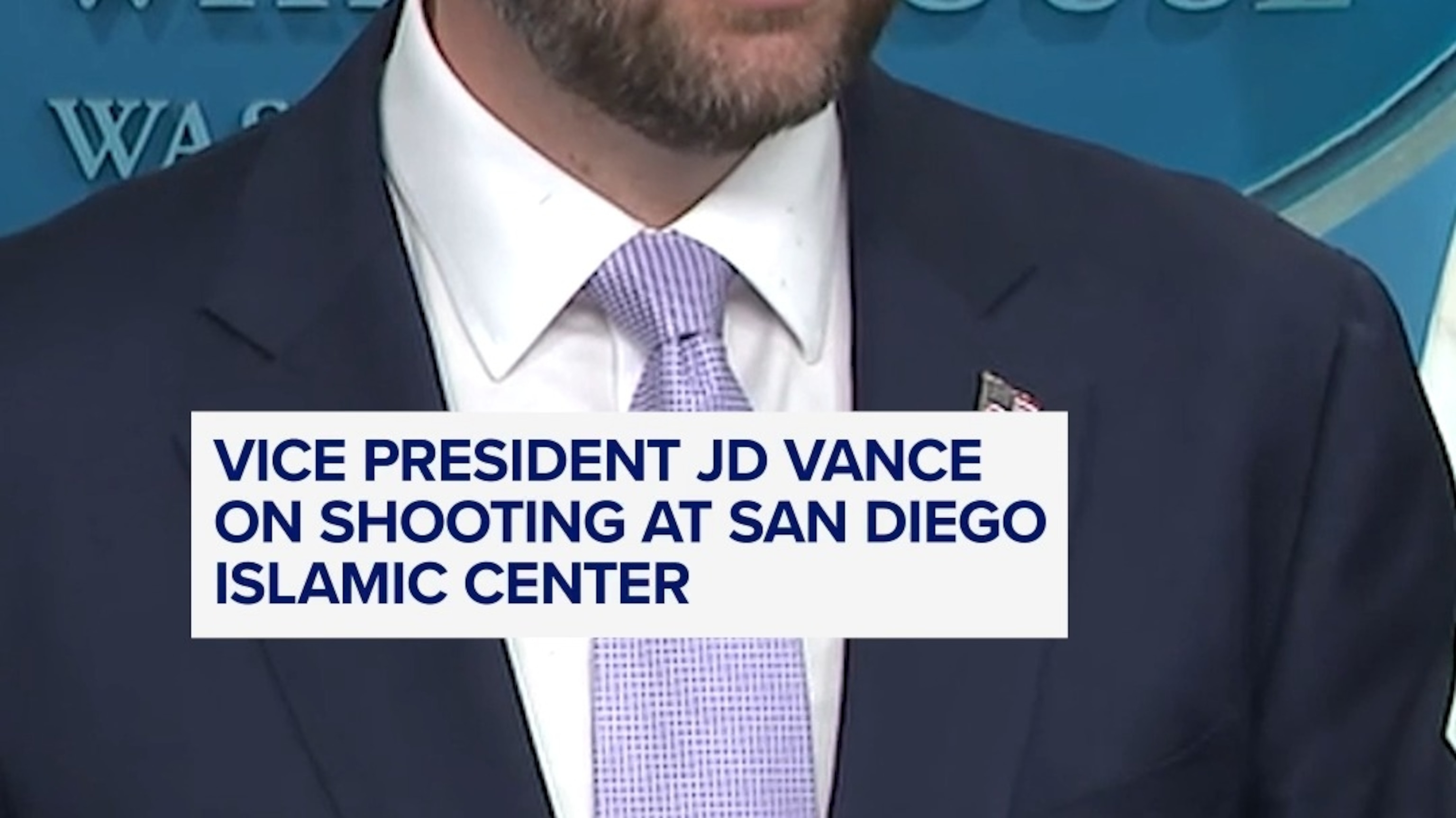 Vice President JD Vance on shooting at San Diego Islamic Center
