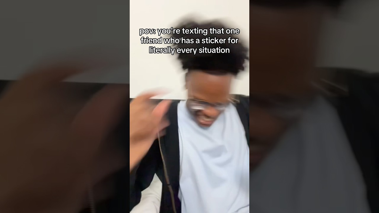 You're texting that one friend who has a sticker for literally every ...